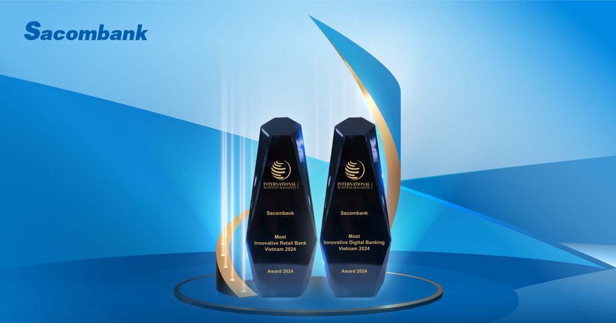 Sacombank nhận 2 giải thưởng trong lĩnh vực ngân hàng số và bán lẻ sáng ...